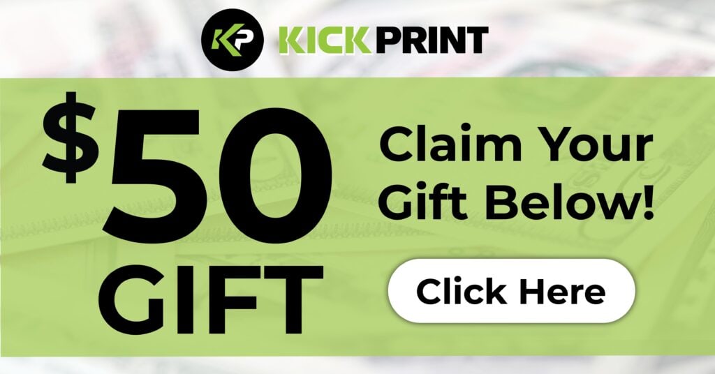 $50 Gift From Kick Print ﻿ - Kick Print